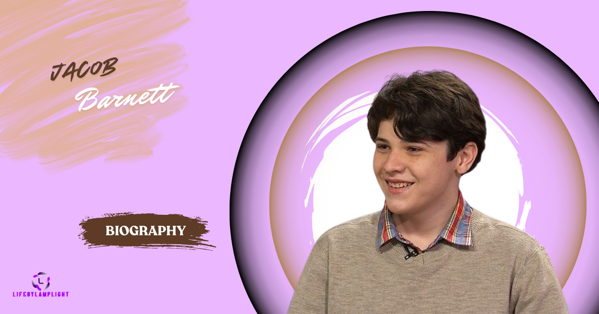 Jacob Barnett Bio: Inspiring Journey, Height, Net Worth 2026......