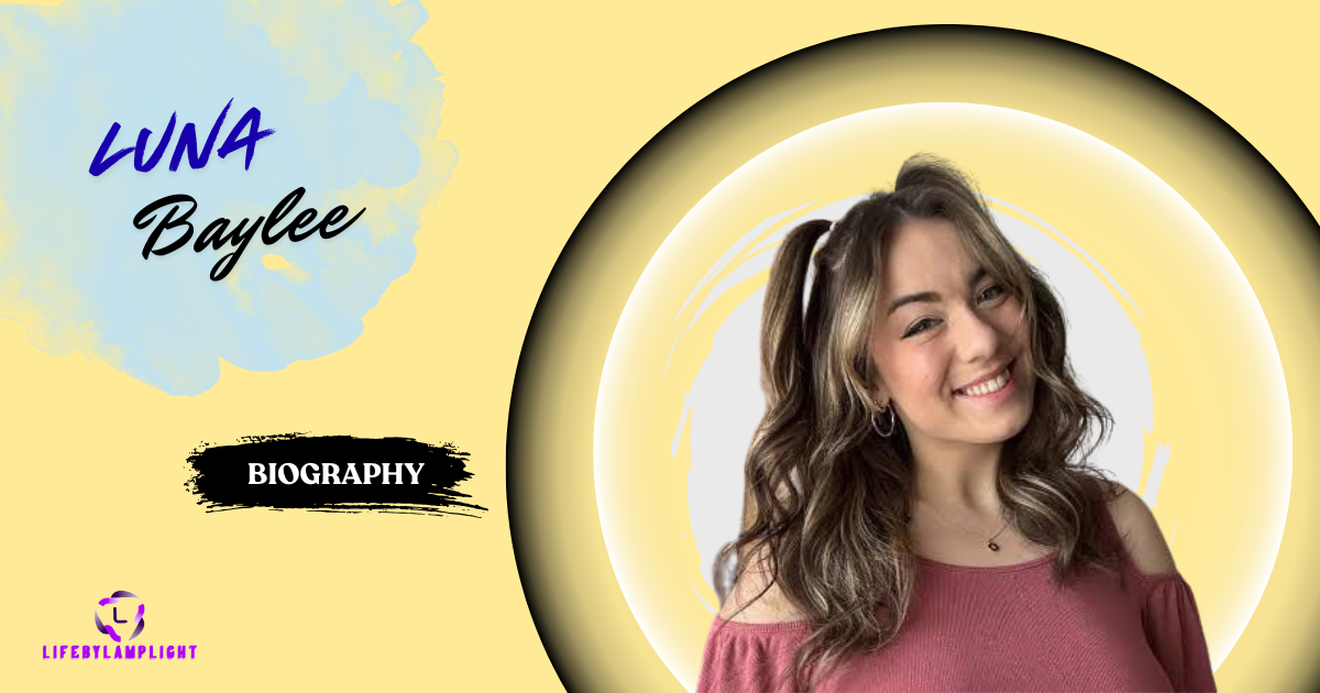 Luna Baylee Biography & Facts 2025